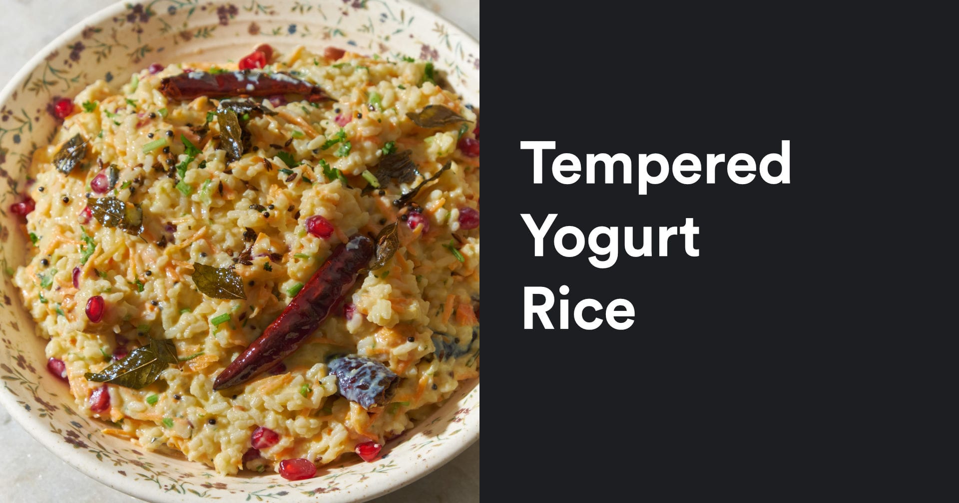 Tempered Yogurt Rice: Creamy, Tangy Summer Rice